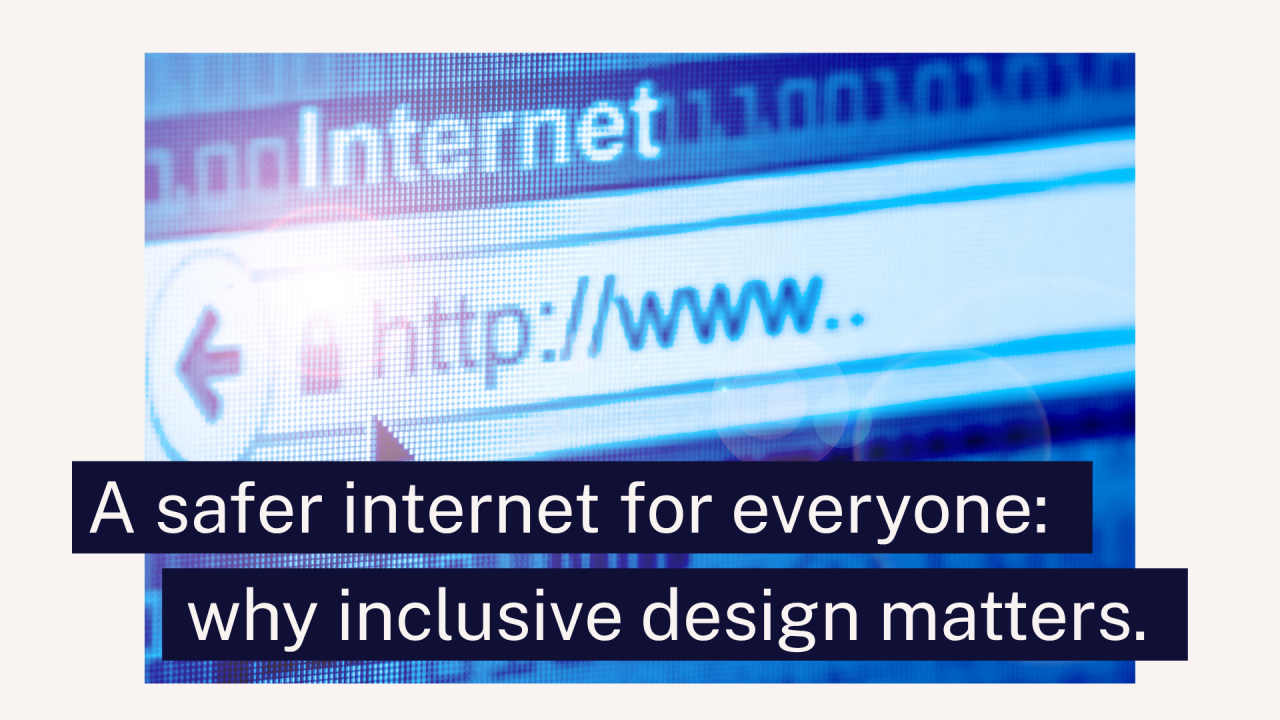 A Safer Internet for Everyone| Shaw Trust Accessibility Services